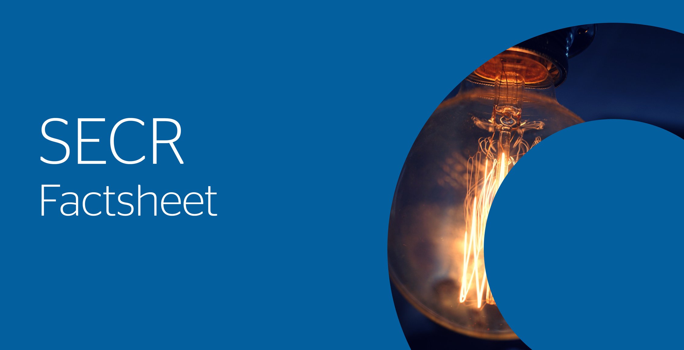 Streamlined Energy and Carbon Reporting (SECR) Factsheet