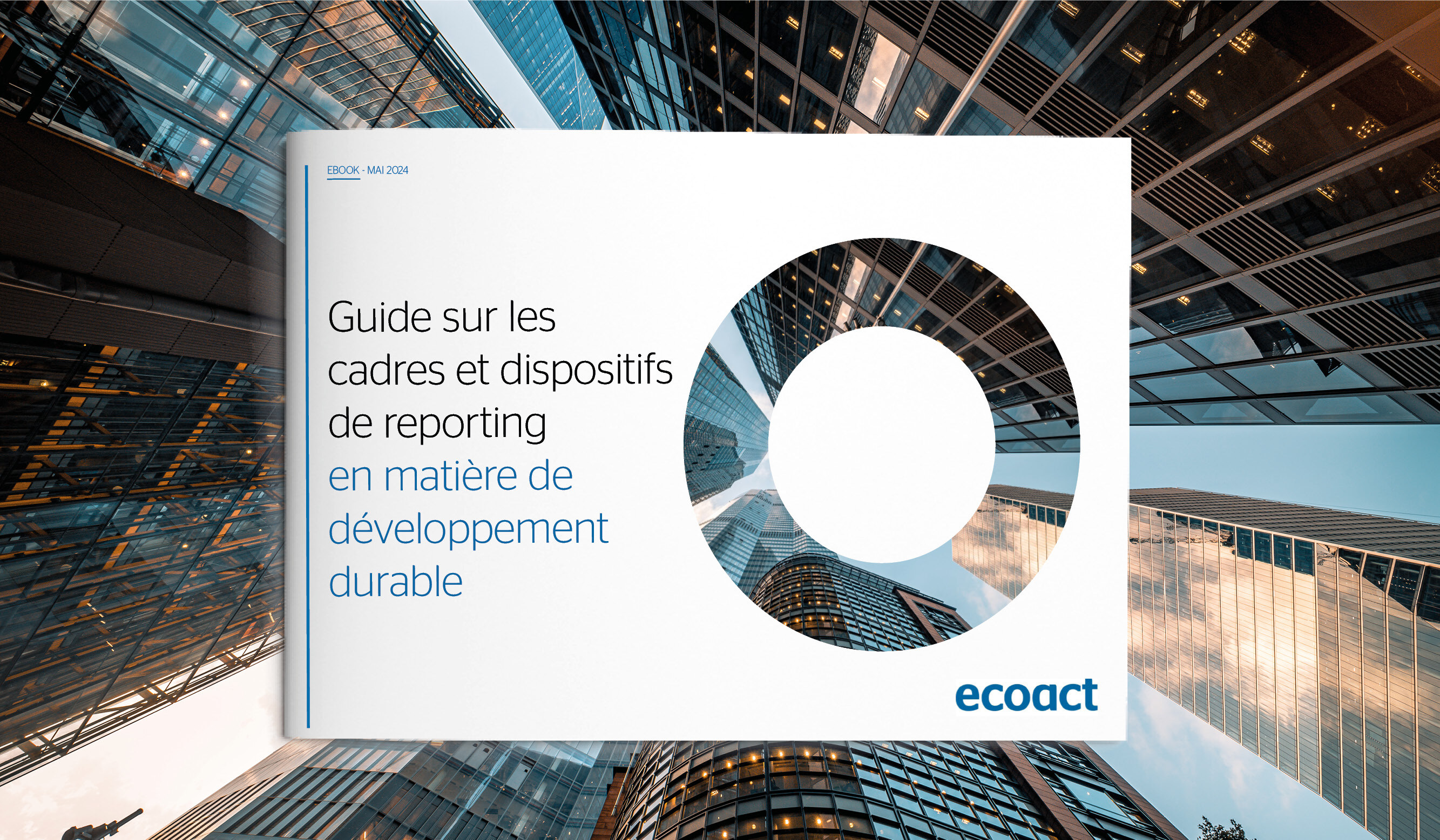 Grand guide des cadres de reporting Développement durable