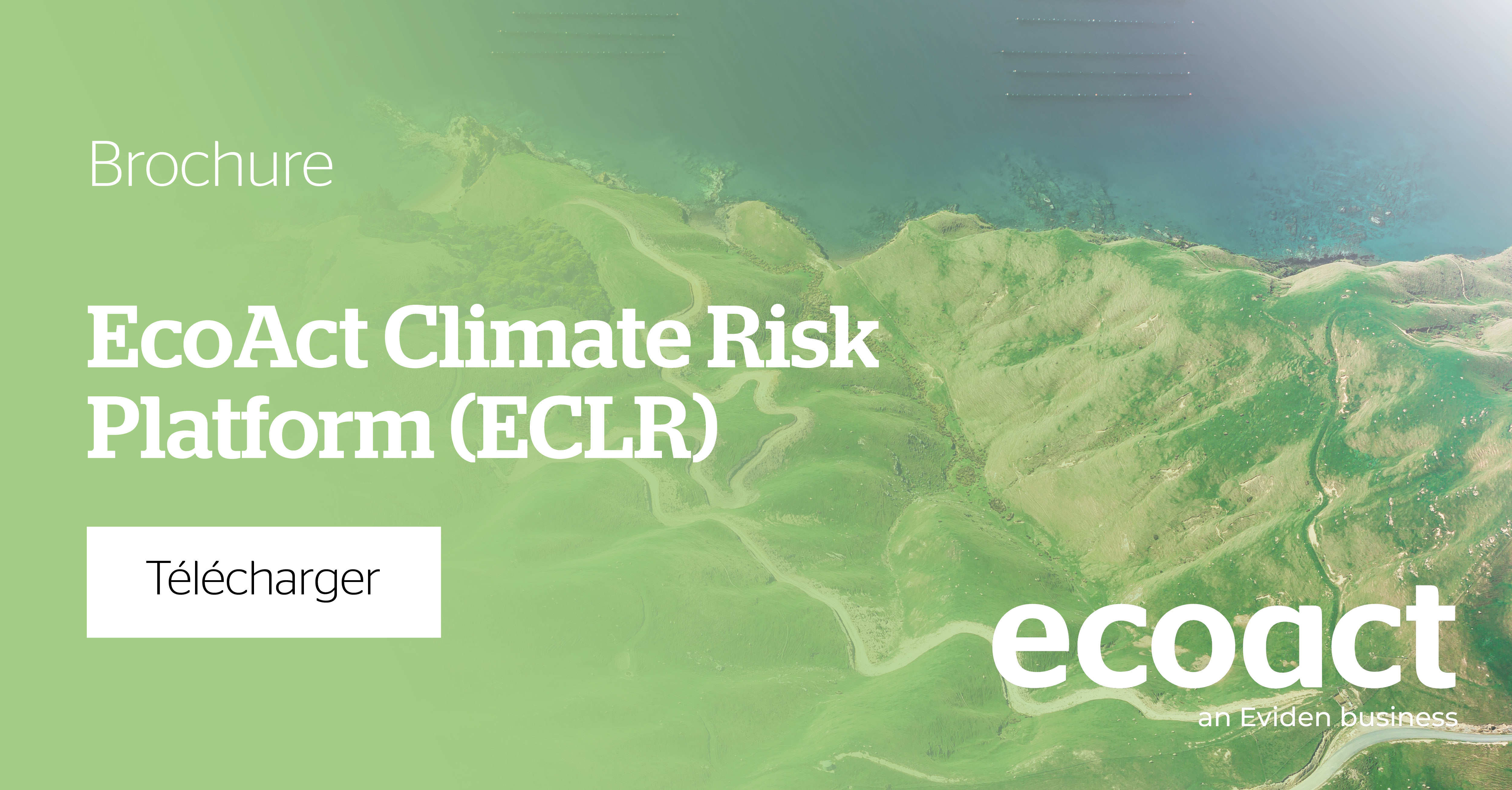 Brochure : EcoAct Climate Risk Platform (ECLR)